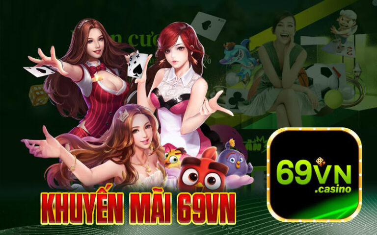 69VN ⭐️ 69VN Casino | Thể Thao | Slot | Bắn Cá【+169K】
